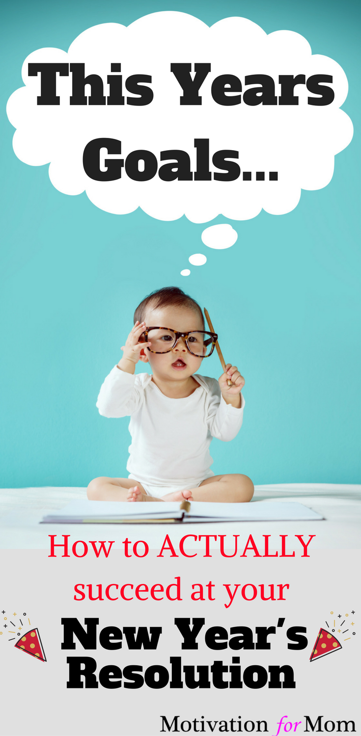 New Year's Resolution: How to Actually Reach your Goals this time ...