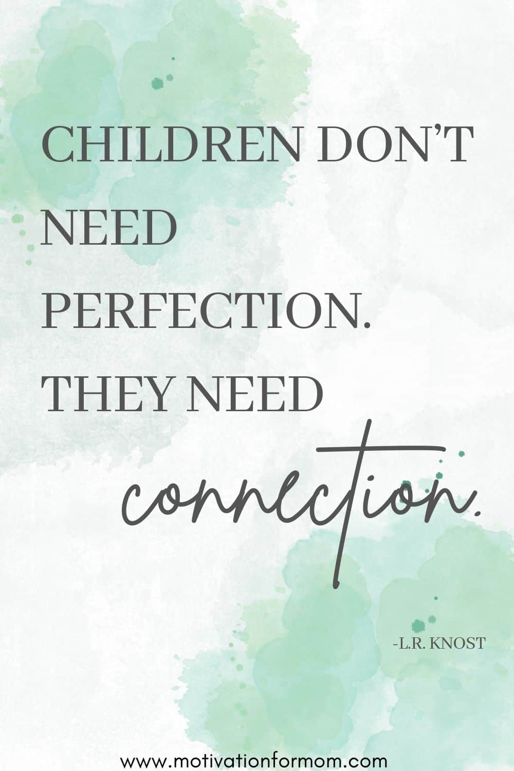 50 Greatest Positive Parenting Quotes for Families – Motivation for Mom