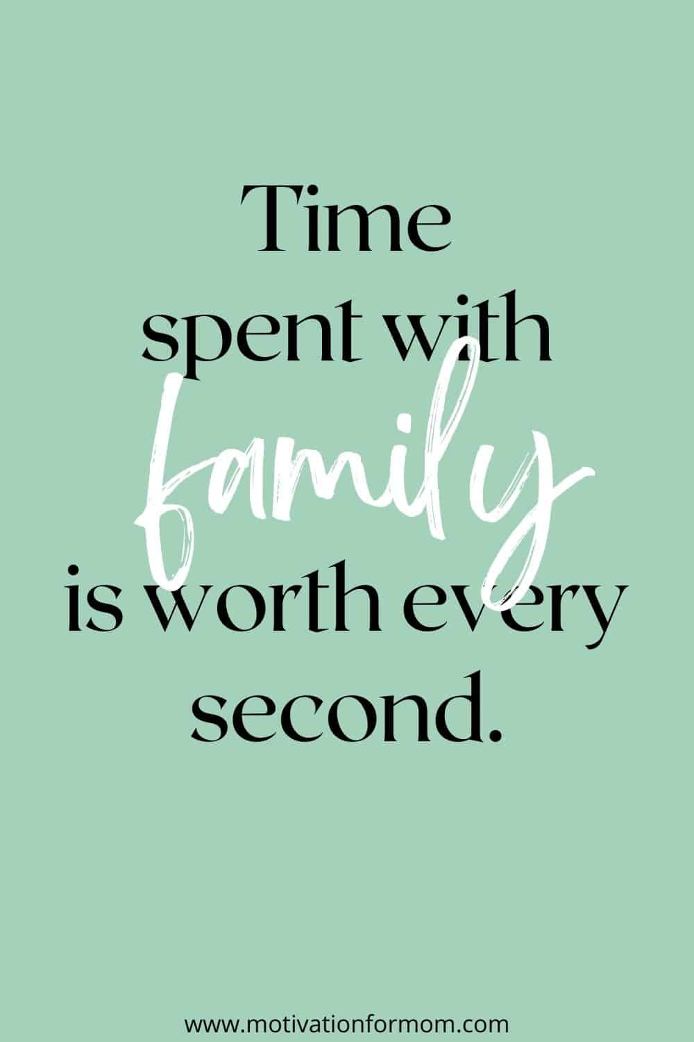 101 Greatest Quotes About Family – Motivation for Mom
