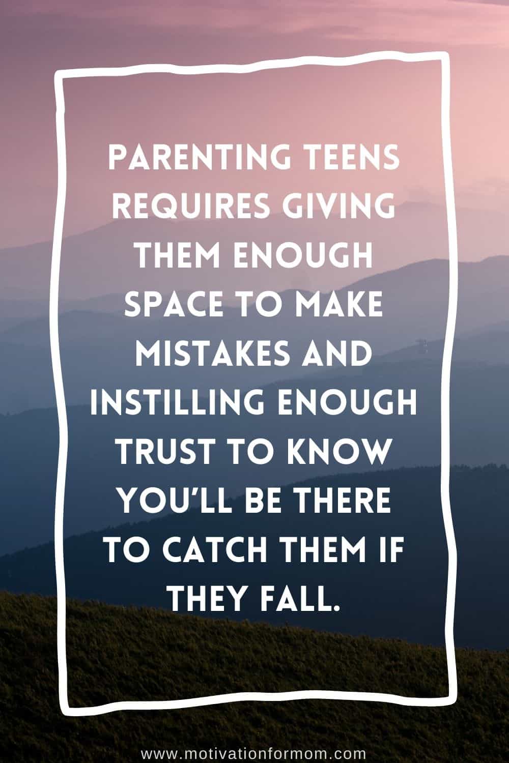 25 Greatest Parenting Teenager Quotes – Motivation for Mom