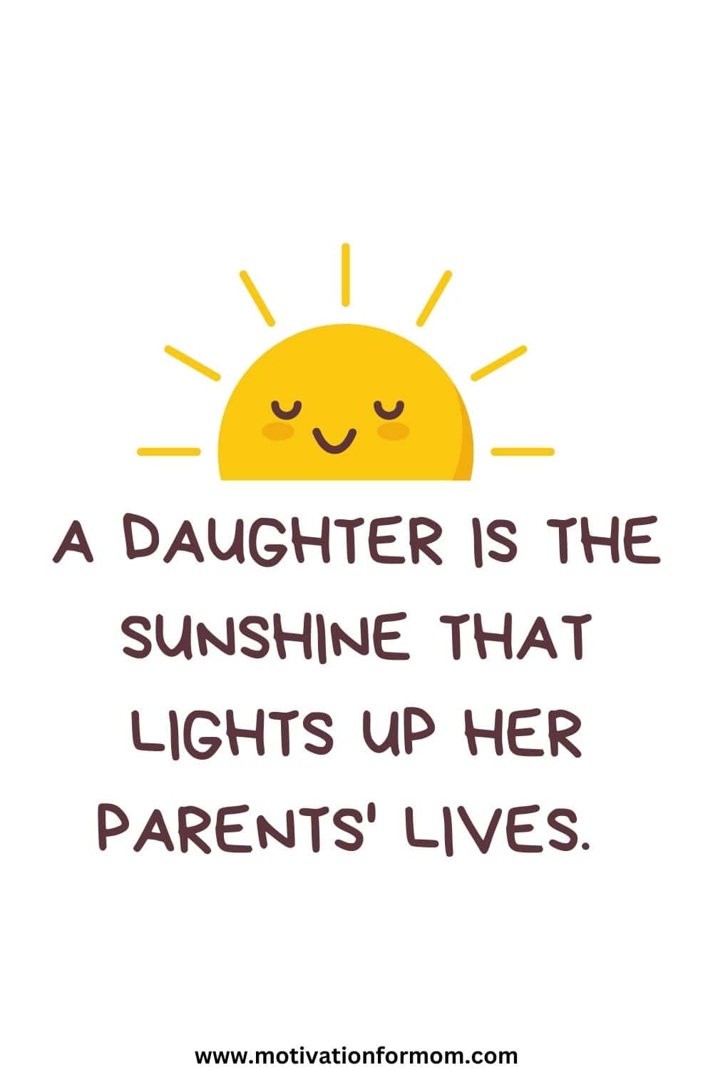 19 Quotes About Having A Daughter for National Daughters Day ...