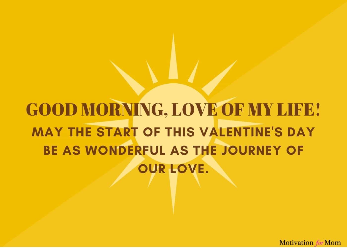 15 Sweetest Good Morning Quotes for Valentine's Day – Motivation for Mom