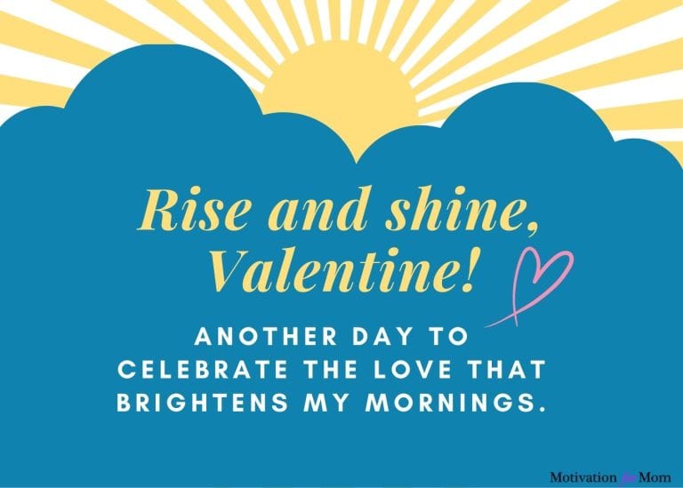 15 Sweetest Good Morning Quotes for Valentine's Day – Motivation for Mom