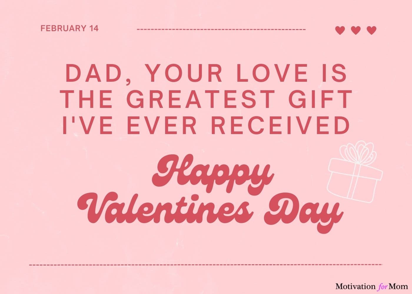 15 Heartfelt Messages & Valentine's Day Quotes for Dads + Gift Ideas ...