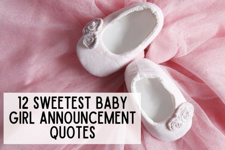 25 Sweetest Baby Girl Announcement Quotes to Share – Motivation for Mom
