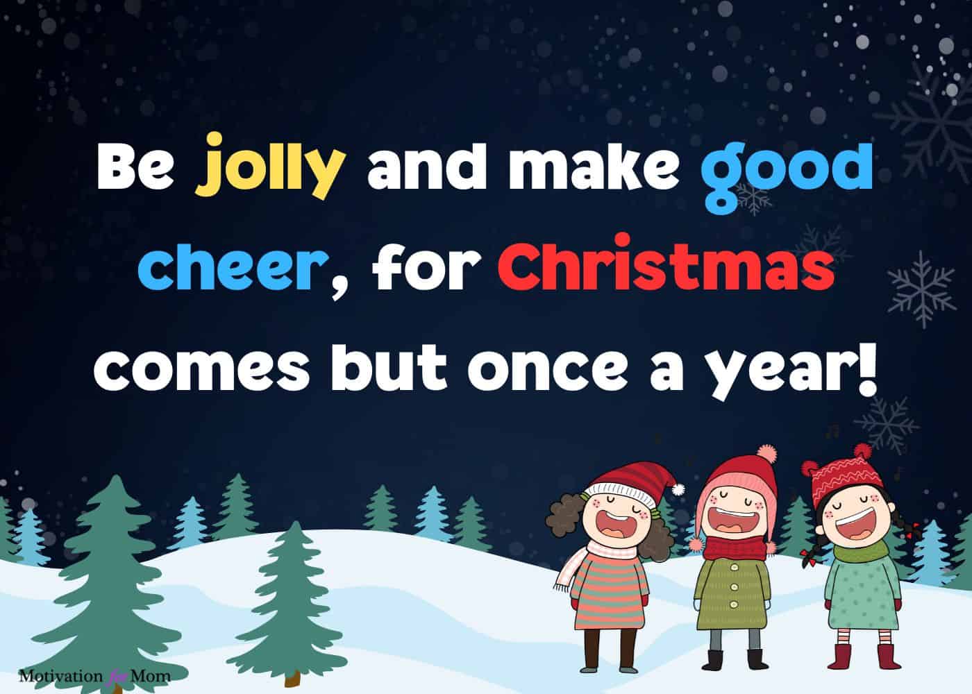 30 Greatest Christmas Quotes for Kids – Motivation for Mom