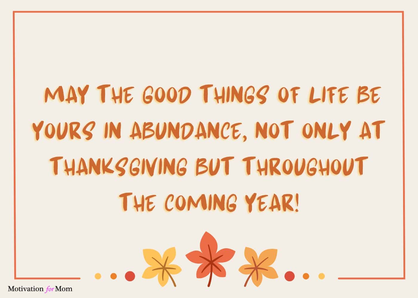 25 Perfect Thanksgiving Quotes to Inspire Gratitude – Motivation for Mom