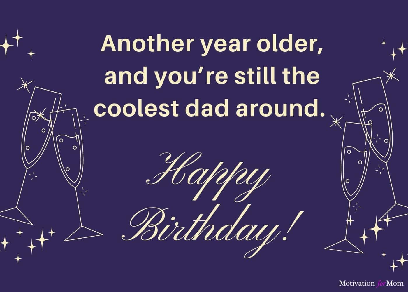 25 Best Dad Birthday Quotes to Send to Him – Motivation for Mom