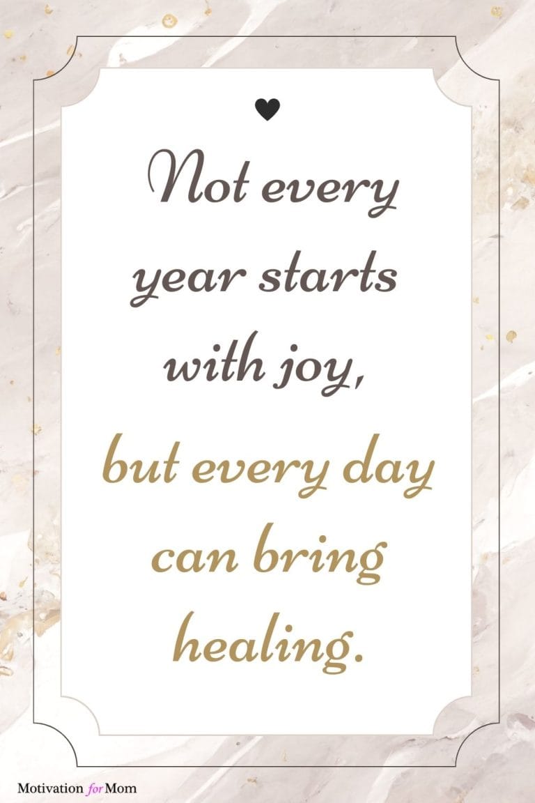 100+ New Years Quotes to Motivate & Uplift You – Motivation for Mom