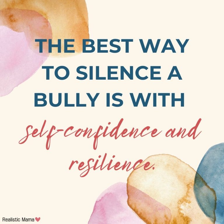 50 Powerful Quotes About Bullying & How to Confront It – Motivation for Mom