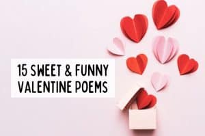 15 Best Valentine Poems to Share On Valentine’s Day – Motivation for Mom