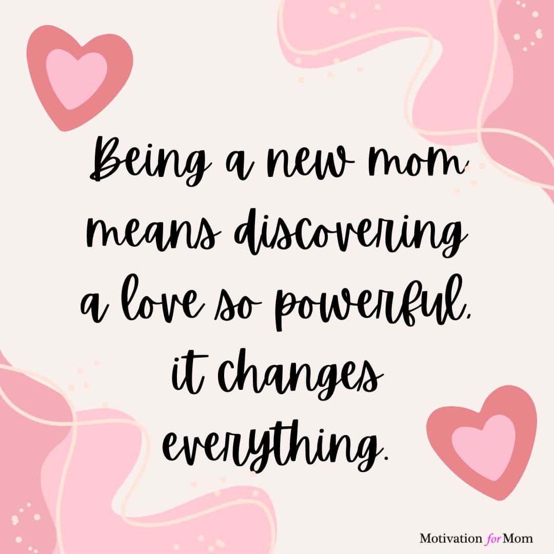 30 Heartwarming New Mom Quotes Every Mother Will Find True – Motivation ...