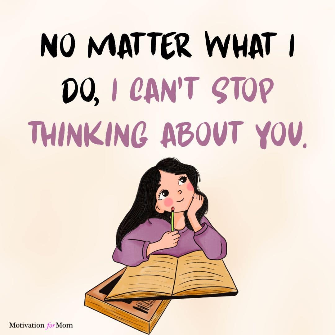 40 Relatable Can’t Get You Off My Mind Quotes to Put Your Feelings Into ...