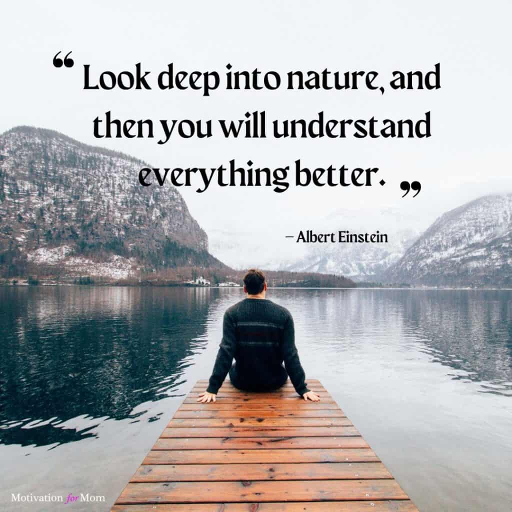 30 Nature Quotes About Being Outside & The Peace That It Brings ...