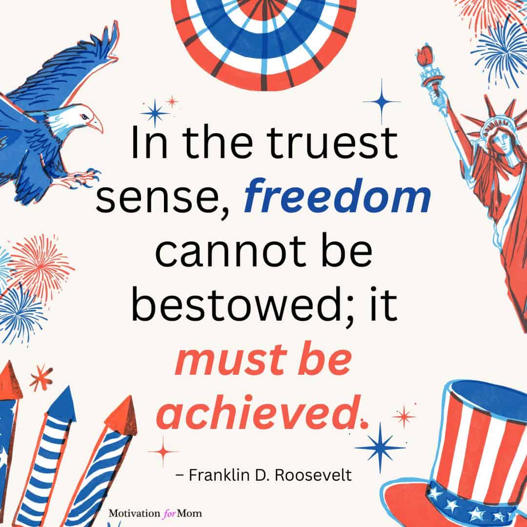 20 Best 4th of July Quotes About Freedom to Celebrate Independence Day ...