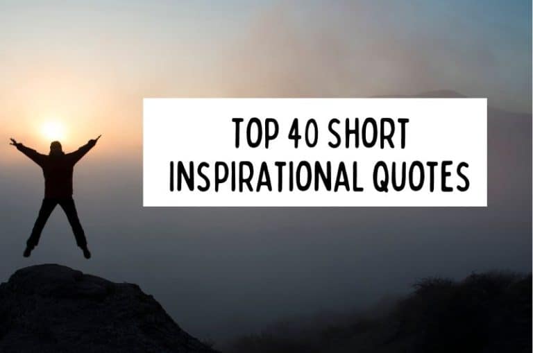 40 Short Yet Powerful - 4 Word Inspirational Quotes for Quick & Easy ...